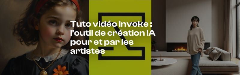 Maîtriser l'outil de création IA Invoke - Cours en vidéo - Thot Cursus