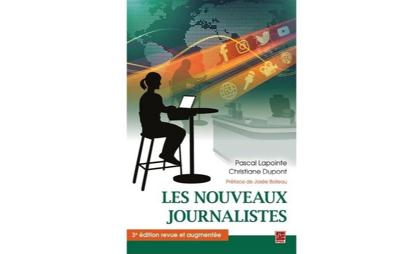 Les nouveaux journalistes. 3e édition - Thot Cursus